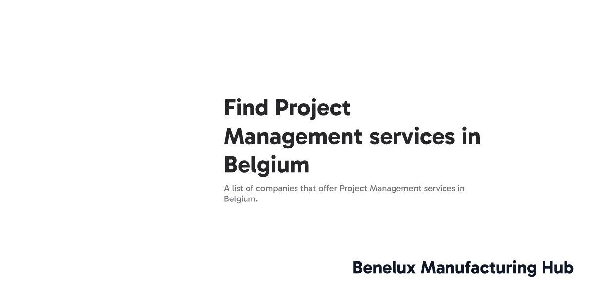 Find Project Management services in Belgium